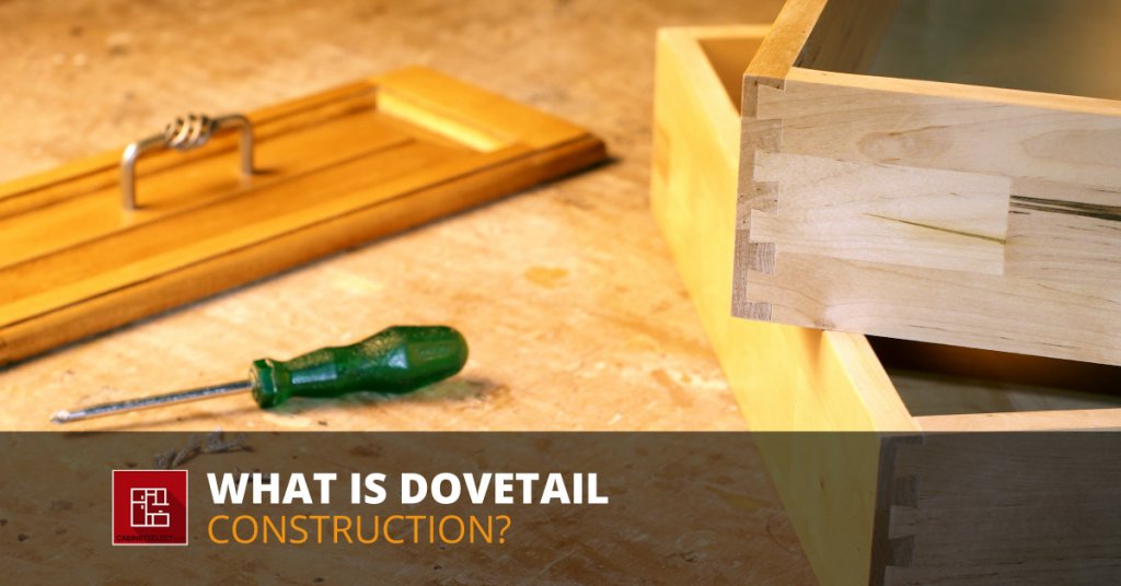 What is Dovetail Construction? - CabinetSelect.com